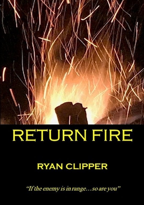 Return Fire, Ryan Clipper | 9780244521448 | Boeken | bol