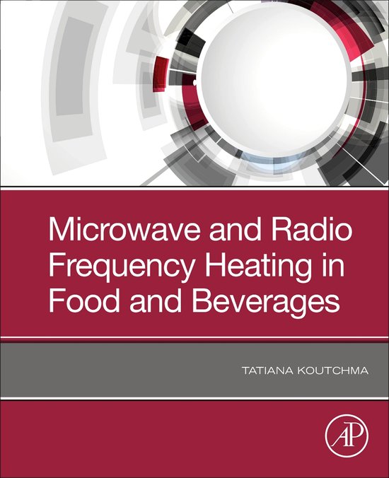 Microwave and Radio Frequency Heating in Food and Beverages ...