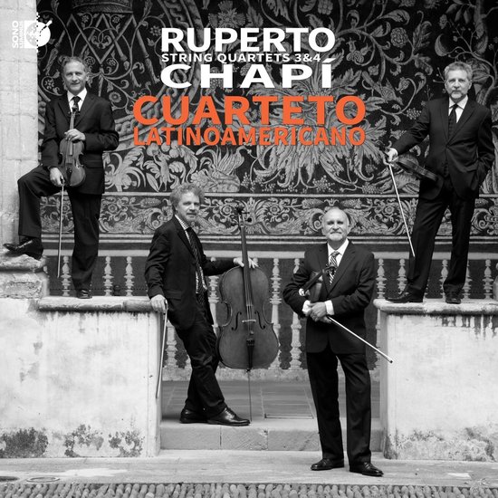 Cuarteto Latinoamericano - Ruperto Chapí: String Quartets 3 & 4 (CD ...