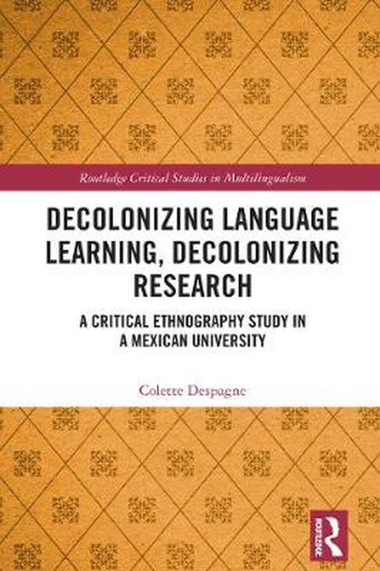 Decolonizing Language Learning, Decolonizing Research | 9780367568849 | Colette... | bol.com