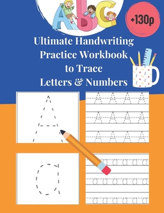 Ultimate Handwriting Practice Workbook to Trace Letters (Uppercase A-Z ...