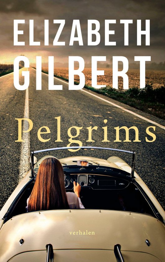 Pelgrims, Elizabeth Gilbert | 9789403188218 | Boeken | bol