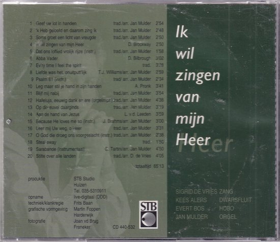 Ik wil zingen van mijn Heer - Sigrid de Vries, Kees Alers, Evert Bos ...
