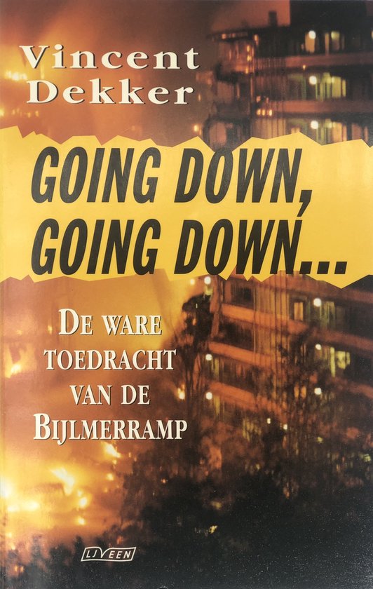 Going down, going down, Dekker | 9789025409135 | Boeken | bol
