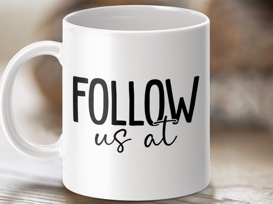 Mok - Follow us at, Social Media Mok, Aangepaste mok, Creatieve mok ...