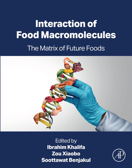 Interaction of Food Macromolecules (ebook) | 9780443240454 | Livres | bol