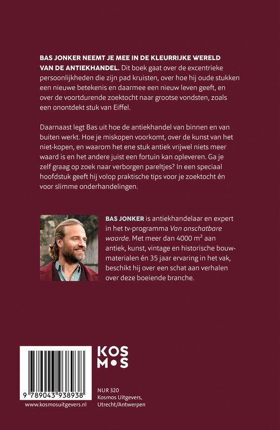 Antiek kopen is een kunst - Bas Jonker boek over antiek en de betekenis ervan | bol