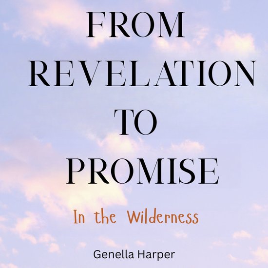 From Revelation to Promise, Genella Harper | 9798260864289 | Boeken | bol