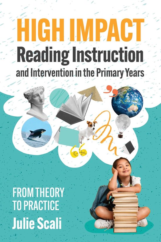 High Impact Reading Instruction and Intervention in the Primary Years (ebook), Julie... | bol