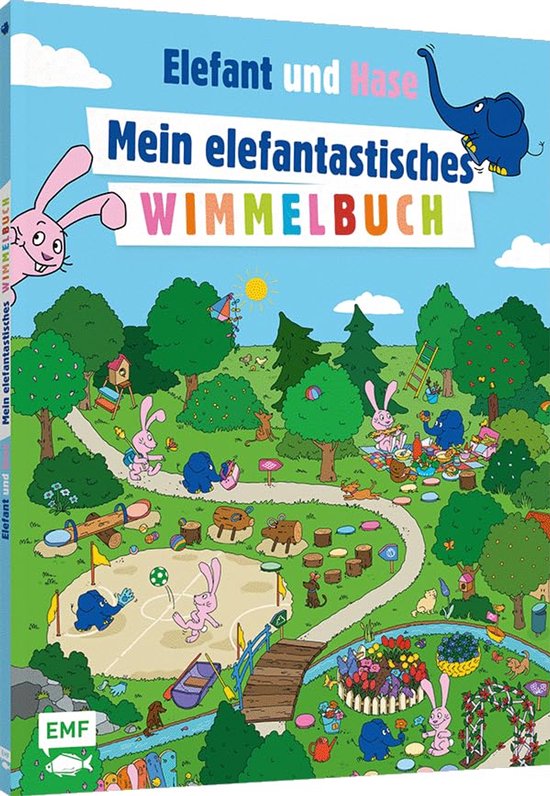 Die Sendung mit dem Elefanten - Mein elefantastisches Wimmelbuch ...