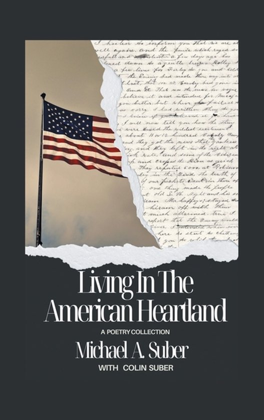 Living In The American Heartland, Michael A Suber | 9781663274984 ...