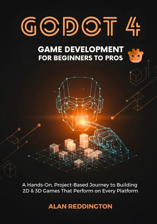 Godot 4 Game Development for Beginners to Pros, Alan Reddington | 9798271258176 | Boeken | bol