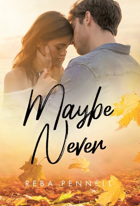 Maybe- Maybe Never, Reba Pennell | 9780228894681 | Boeken | bol