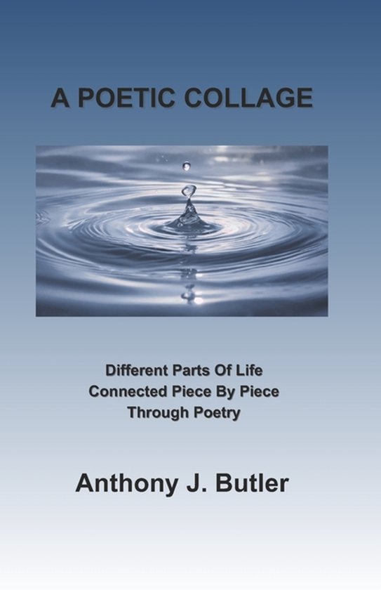 A Poetic Collage, Sandra A Butler | 9798268410792 | Boeken | bol