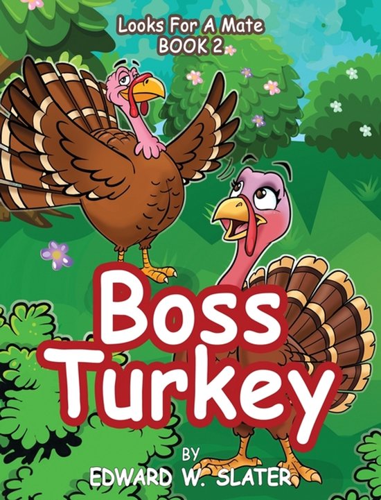 Boss Turkey, Edward W Slater | 9781960903174 | Boeken | bol