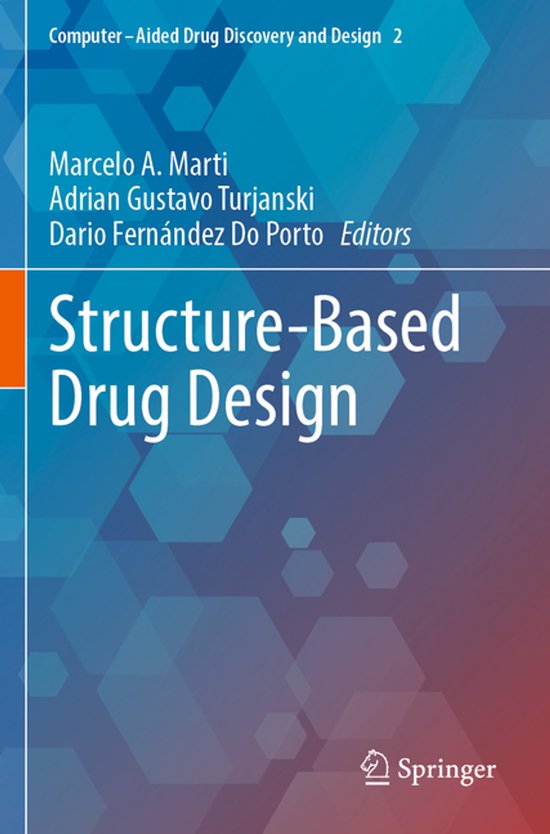 Computer-Aided Drug Discovery and Design2- Structure-Based Drug Design ...