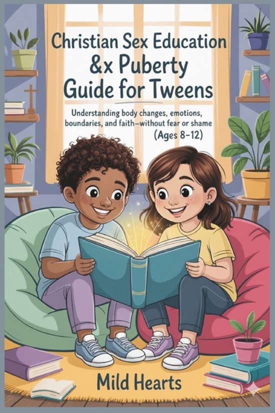 Christian Sex Education & Puberty Guide for Tweens (Ages 8-12), Mild ...