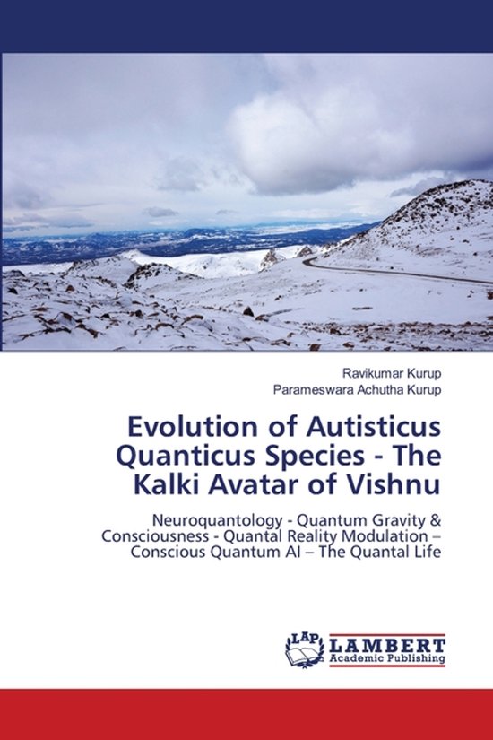 Evolution of Autisticus Quanticus Species - The Kalki Avatar of Vishnu ...