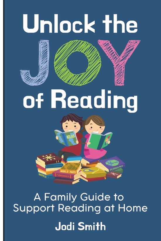 Unlock the Joy of Learning at Home a Family and Parent Guide- Unlock ...