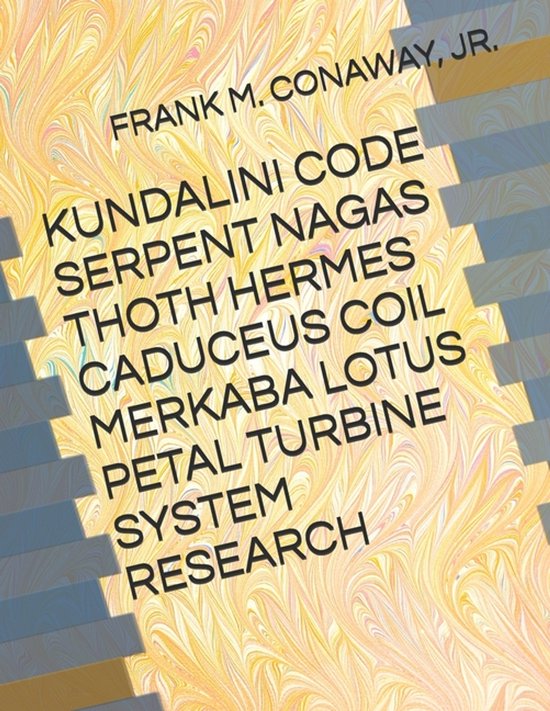 Kundalini Code Serpent Nagas Thoth Hermes Caduceus Coil Merkaba Lotus ...