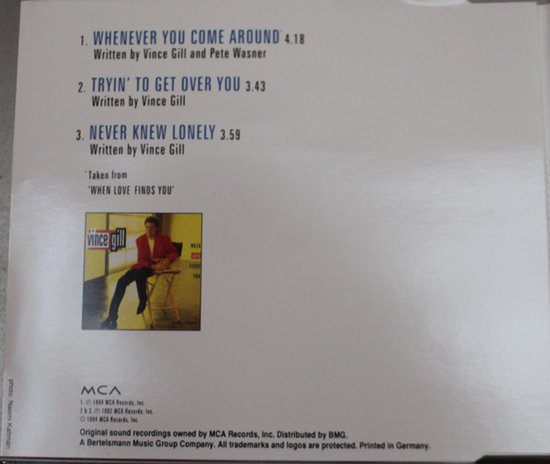 Vince Gill – Whenever You Come Around - 3 TRACK CD MAXI SINGLE, Vince ...