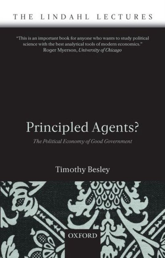 Principled Agents?, Timothy Besley | 9780199283910 | Boeken | bol