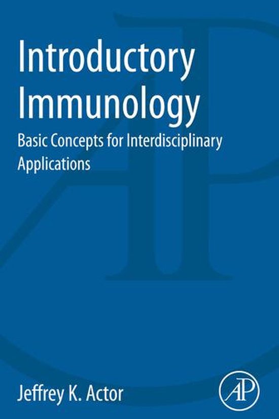 Introductory Immunology (ebook), Jeffrey Actor | 9780124200722 | Boeken | bol.com
