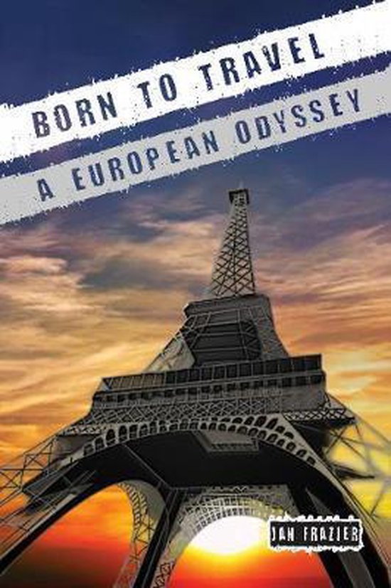 Born to Travel, Jan Frazier | 9781555717643 | Boeken | bol.com