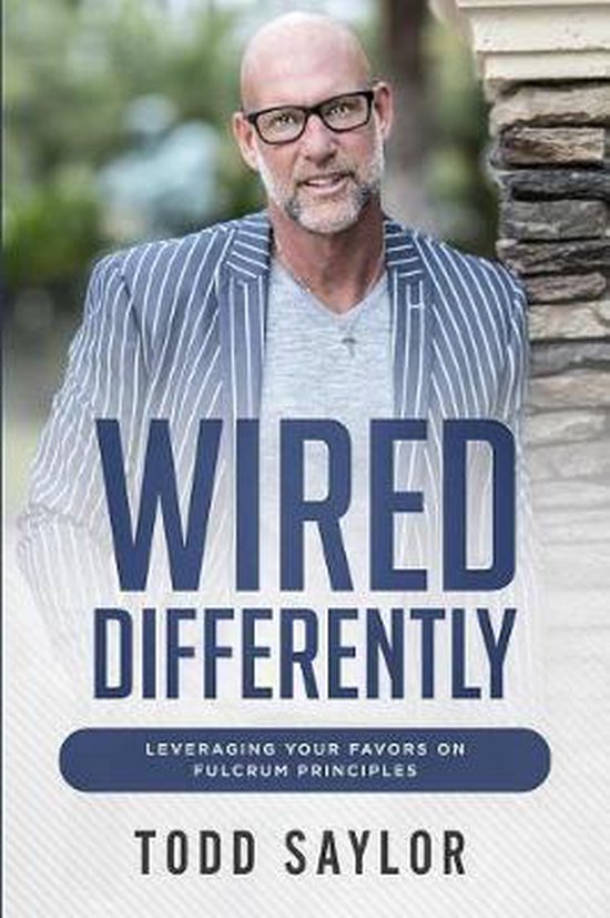 Wired Differently- Wired Differently, Todd Saylor | 9781797563763 | Boeken | bol