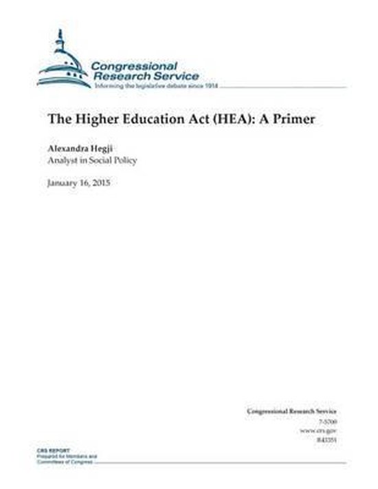 Crs Reports-The Higher Education Act (HEA) | 9781507736722 ...