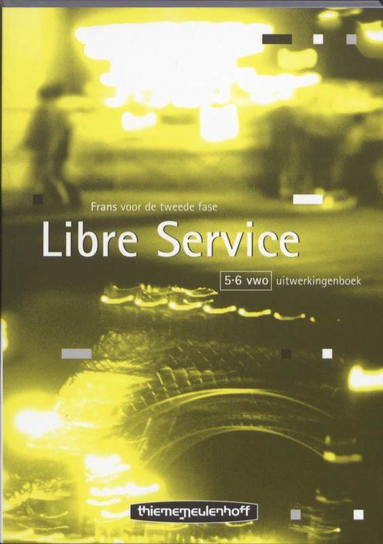 Libre service 5/6 Vwo Uitwerkingenboek | 9789006180879 | Liesbeth Breek ...