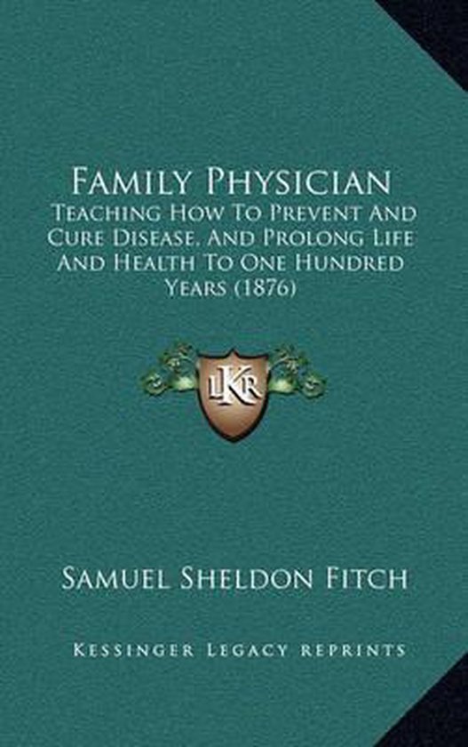 Family Physician | 9781164643395 | Samuel Sheldon Fitch | Boeken | bol.com