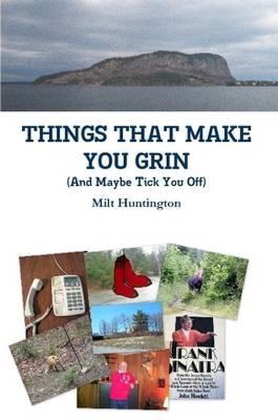 Things That Make You Grin, Milt Huntington | 9781300722892 | Boeken | bol