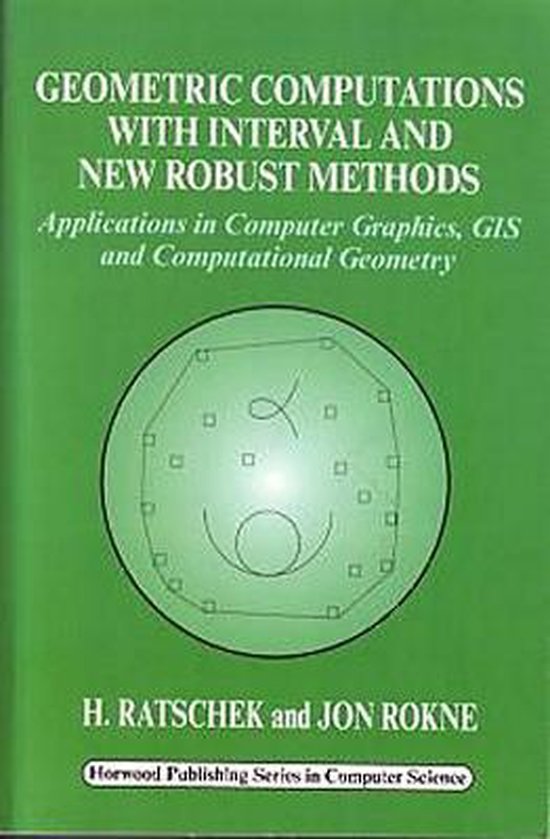Geometric Computations with Interval and New Robust Methods ...