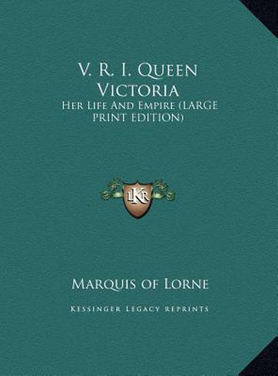 V. R. I. Queen Victoria, Marquis Of Lorne | 9781169878327 | Boeken ...