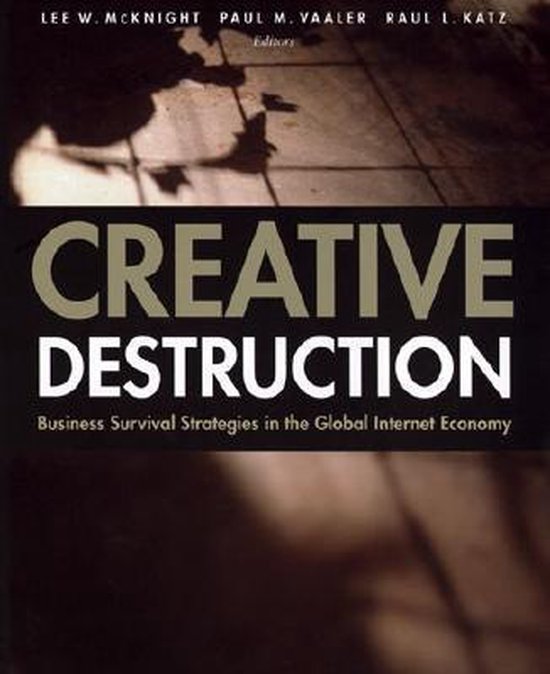 Creative Destruction | 9780262133890 | Lee W Mcknight | Boeken | bol