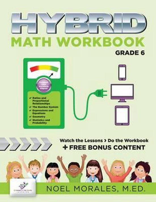 Hybrid Math Workbook Grade 6 | 9781512099485 | Noel Morales M Ed ...