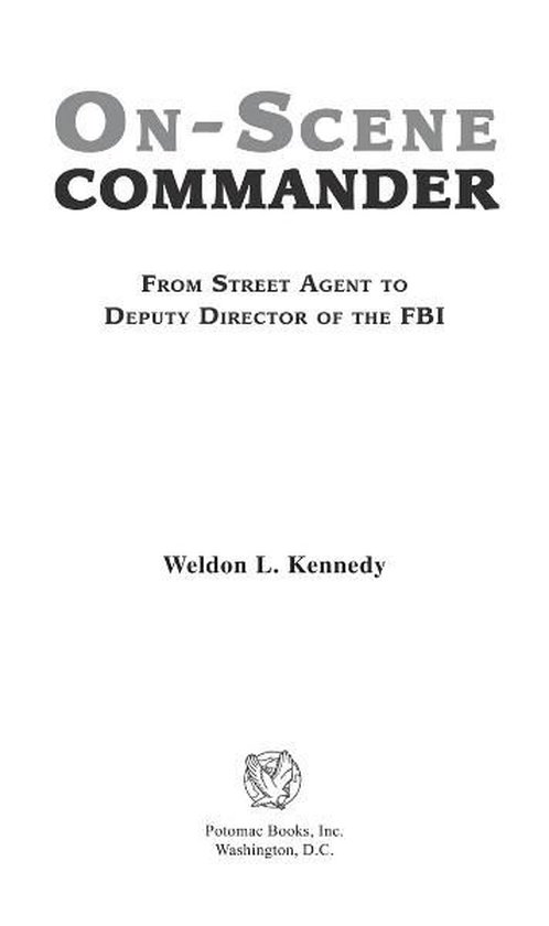 On-Scene Commander (ebook), Weldon L. Kennedy | 9781612343754 | Boeken ...