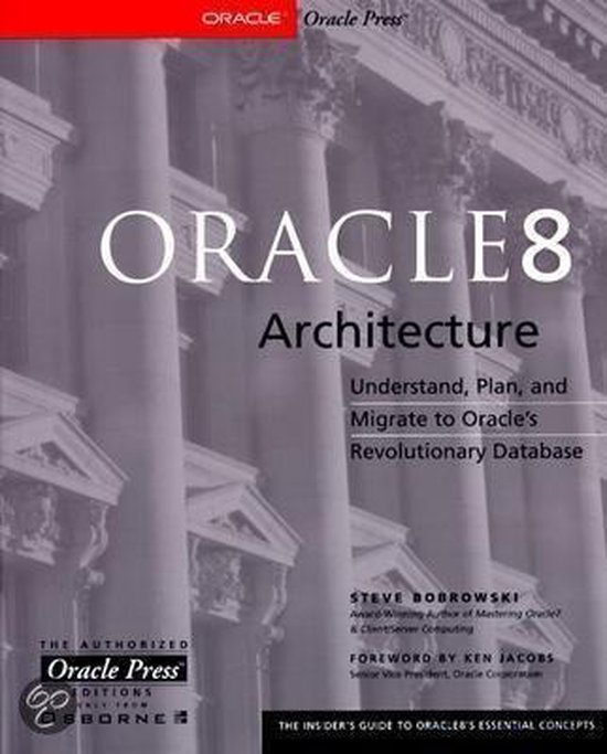 Oracle8 Architecture, Steve Bobrowski | 9780078822742 | Boeken | bol