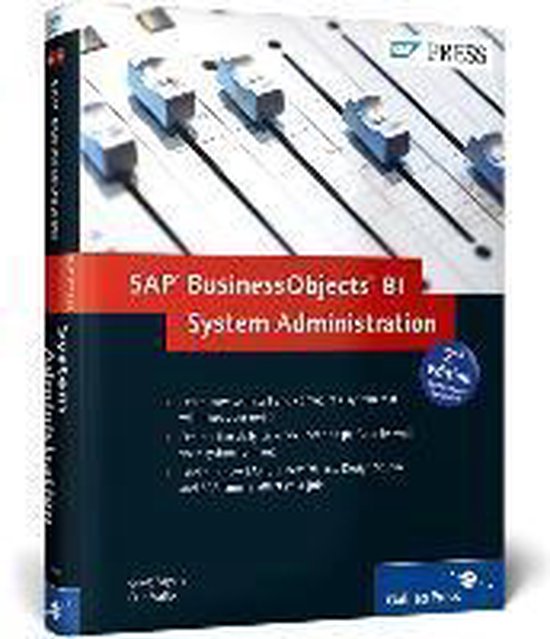 SAP BusinessObjects BI System Administration | 9781493210008 | Greg Myers | Boeken | bol.com