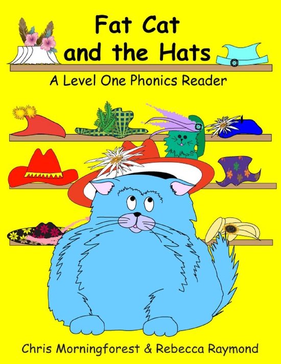 Fat Cat and the Hats - A Level One Phonics Reader (ebook), Chris ...