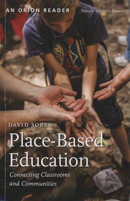 Place-Based Education | 9781935713050 | David Sobel | Boeken | bol.com