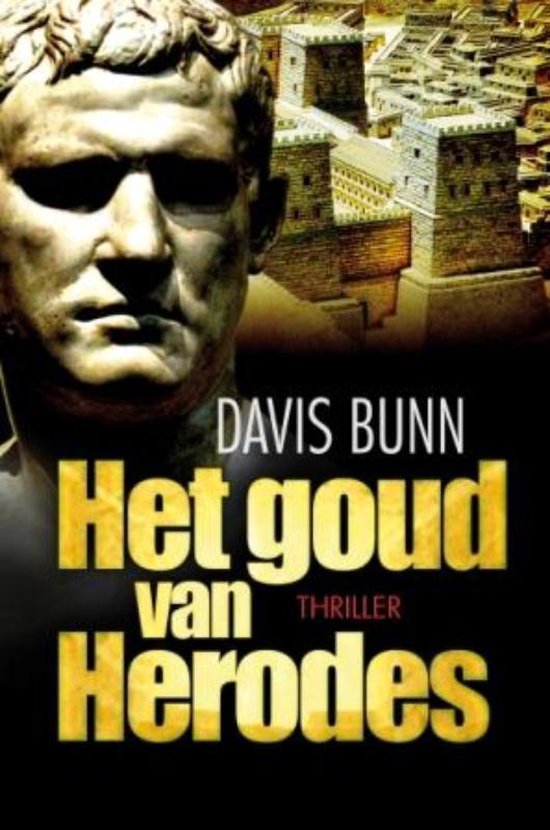 Het Goud Van Herodes, Davis Bunn | 9789043517560 | Boeken | bol.com
