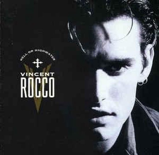 Hell or Highwater, Vincent Rocco | CD (album) | Muziek | bol.