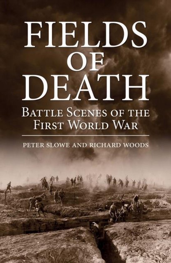 Fields of Death, Peter M. Slowe | 9780709039273 | Boeken | bol.com