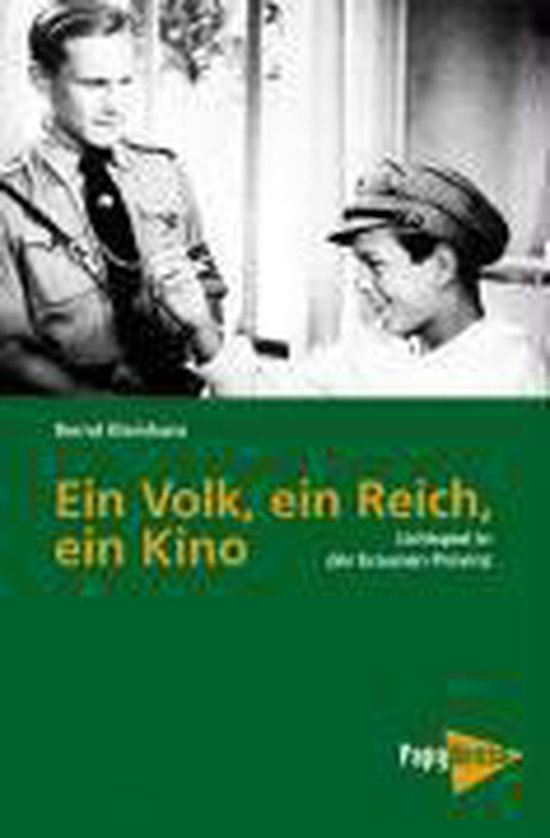 Ein Volk, Ein Reich, Ein Kino, Bernd Kleinhans | 9783894382629 | Boeken ...