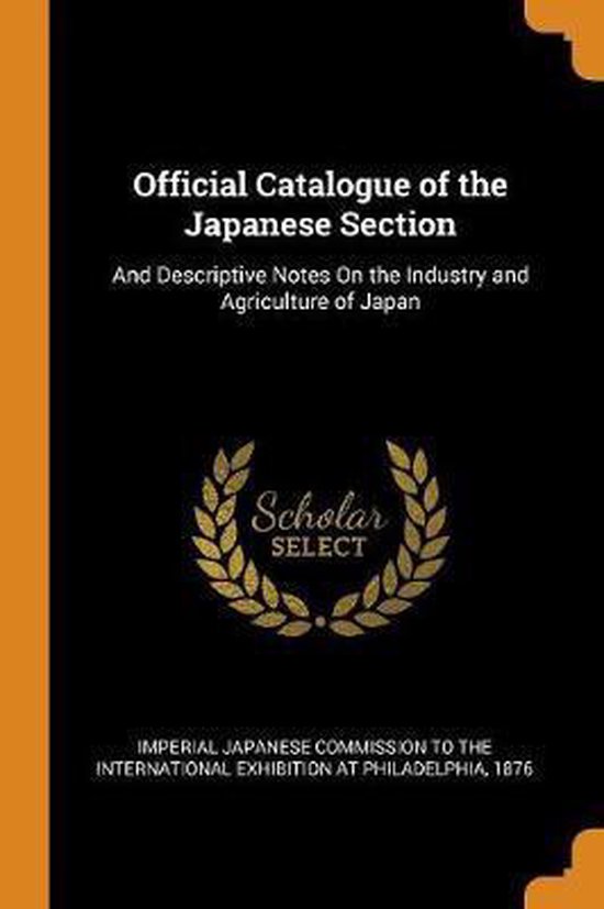 Official Catalogue of the Japanese Section | 9780343866402 | Boeken ...