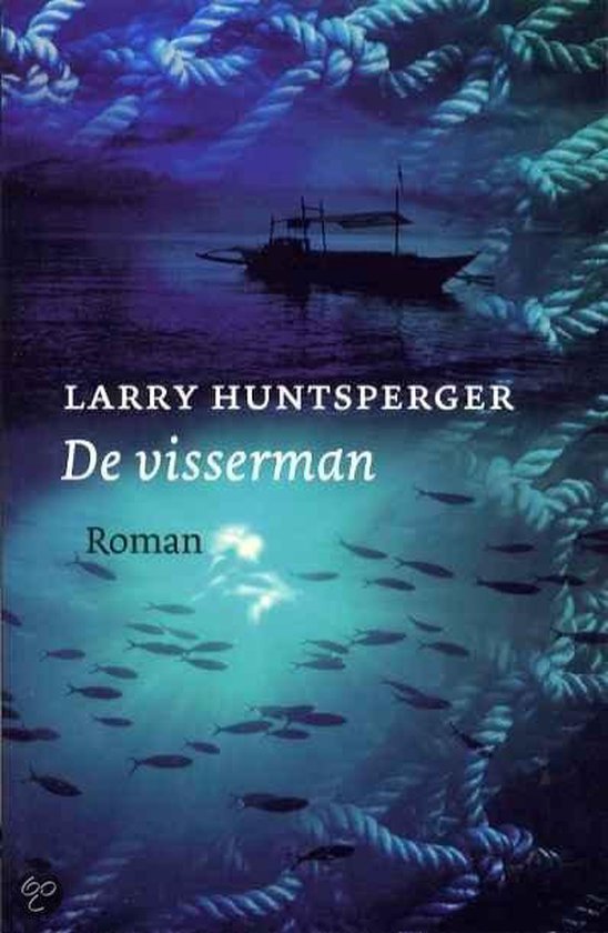 Visserman, Larry Huntsperger | 9789029717502 | Boeken | bol