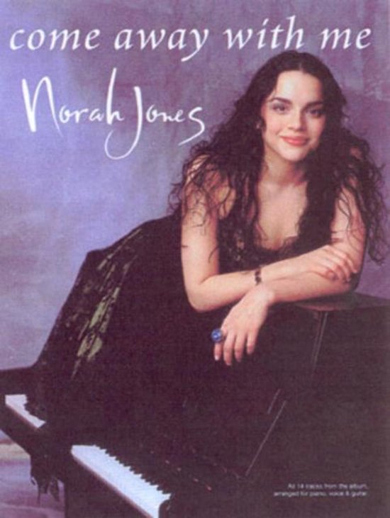 Come Away With Me, Norah Jones | 9780711996946 | Boeken | bol.com