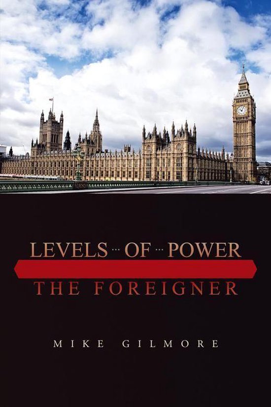 Levels of Power (ebook), Mike Gilmore | 9781496943798 | Boeken | bol.com
